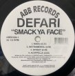 DEFARI / SMACK YA FACE